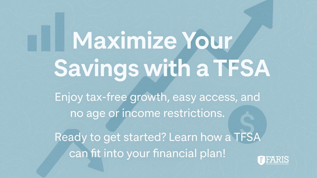 A CPA's Guide to TFSA Rules & Contribution Limits | Faris CPA